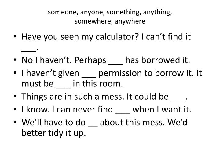 PPT - someone, anyone, something, anything, somewhere, anywhere ...