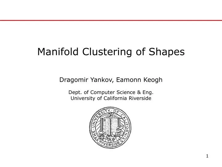 PPT - Manifold Clustering of Shapes PowerPoint Presentation, free ... PPT - Manifold Clustering of Shapes PowerPoint Presentation, free ...