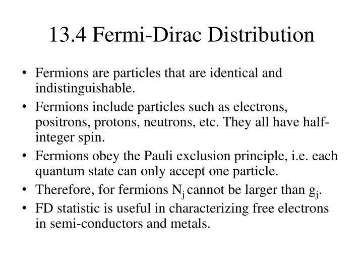PPT - 13.4 Fermi-Dirac Distribution PowerPoint Presentation, free ...