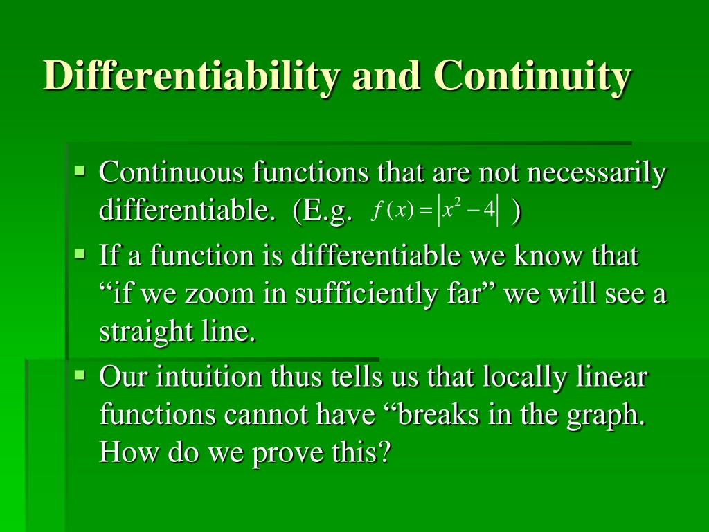 PPT - Differentiable functions are Continuous PowerPoint Presentation ... PPT - Differentiable functions are Continuous PowerPoint Presentation ...