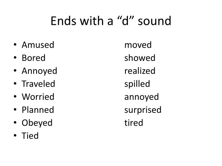 PPT - Regular past tense verbs and participial adjectives that express ...