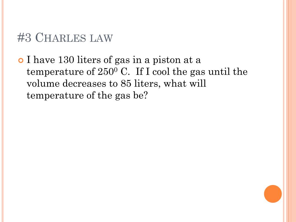 PPT - Boyles & Charles Laws Practice Problems PowerPoint Presentation ... PPT - Boyles & Charles Laws Practice Problems PowerPoint Presentation ...