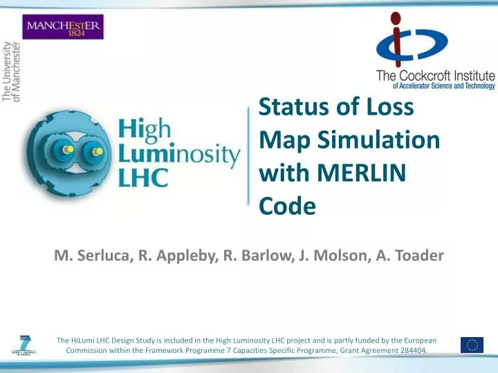 PPT - Status of Loss Map Simulation with MERLIN Code PowerPoint ...