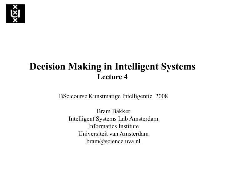 PPT - Decision Making in Intelligent Systems Lecture 4 PowerPoint ...