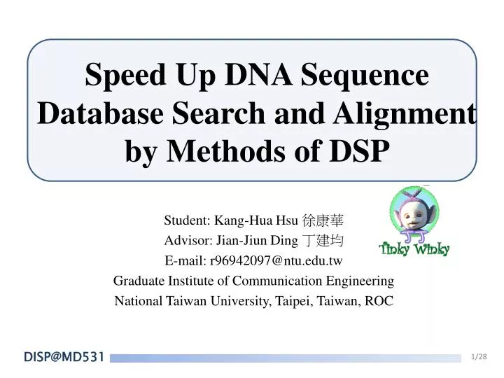 PPT - Speed Up DNA Sequence Database Search and Alignment by Methods of ...