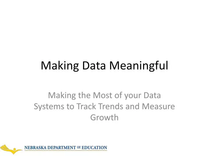 PPT - Making Data Meaningful PowerPoint Presentation, free download ...
