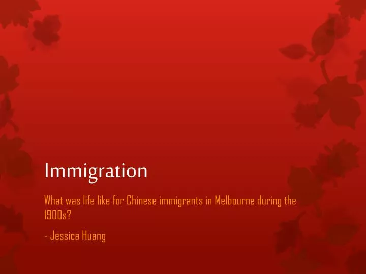 PPT - Immigration PowerPoint Presentation, free download - ID:2754424