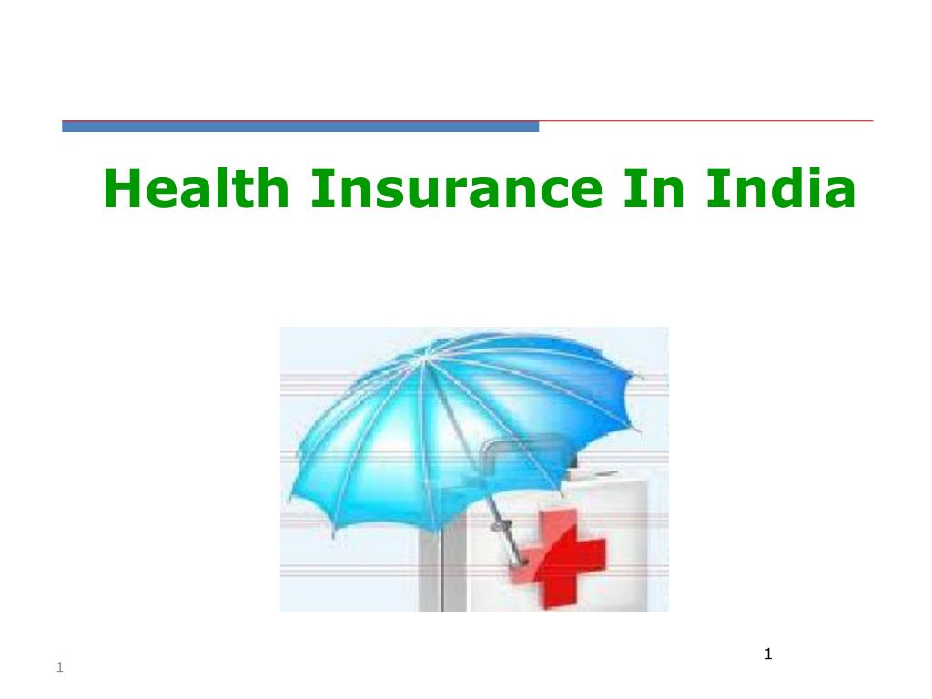 PPT - Health Insurance In India PowerPoint Presentation, free download ...