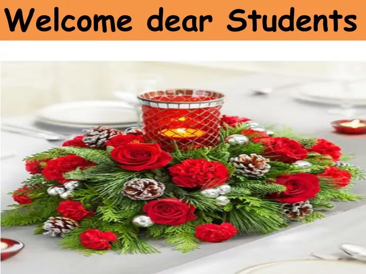 PPT - Welcome dear Students PowerPoint Presentation, free download - ID ...