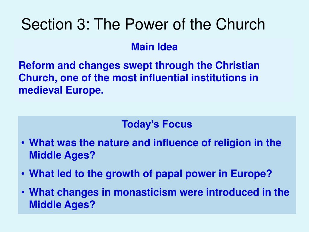 PPT - The Church’s Influence on Life in Medieval Europe: Power and ...