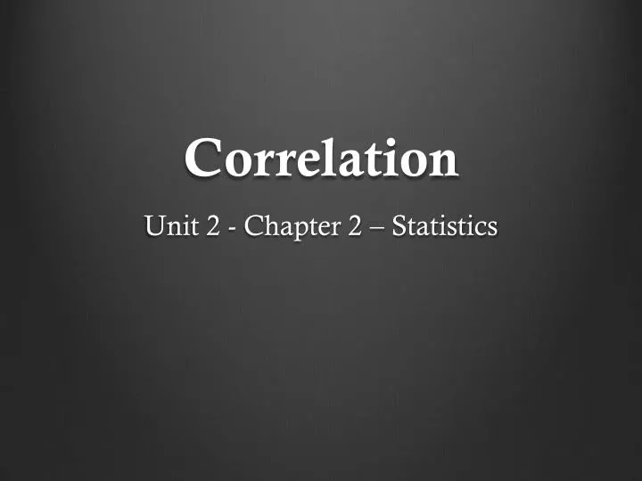 PPT - Correlation PowerPoint Presentation, free download - ID:2755989