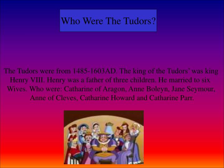 PPT - Tudor Exploration PowerPoint Presentation - ID:2756060
