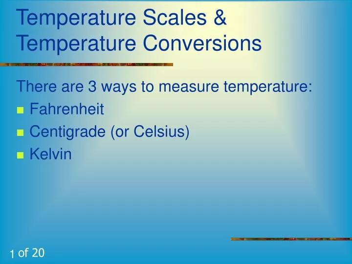PPT - Temperature Scales & Temperature Conversions PowerPoint ...