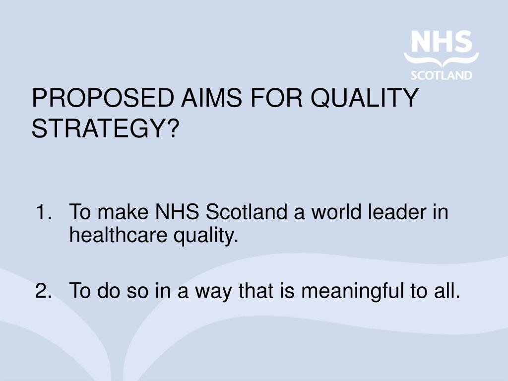 PPT - PERSON CENTRED, SAFE AND EFFECTIVE HEALTHCARE A QUALITY STRATEGY ...