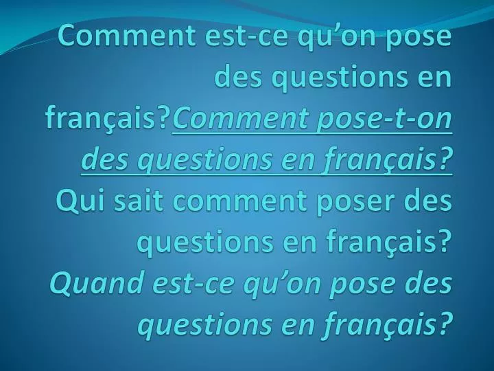 PPT - 1. Est-ce que PowerPoint Presentation, free download - ID:2757946