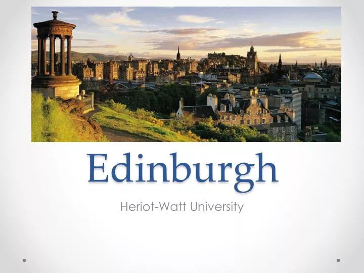 PPT - Edinburgh PowerPoint Presentation, free download - ID:2758695