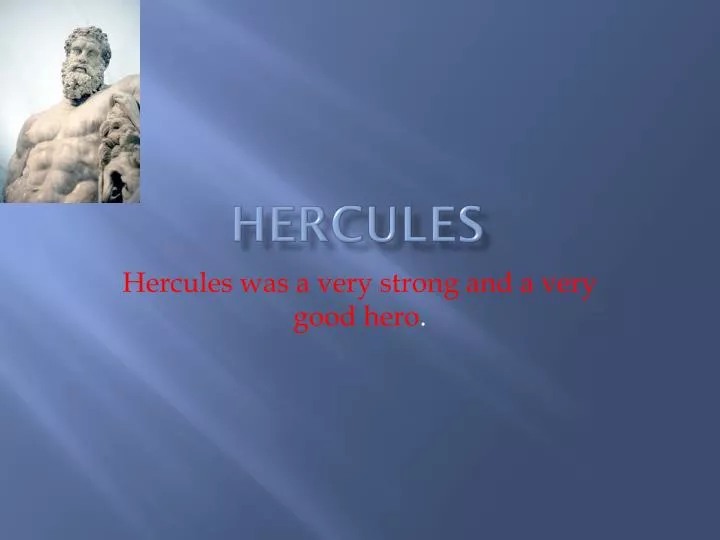 PPT - Hercules PowerPoint Presentation, free download - ID:2758823