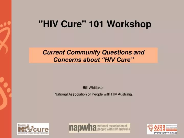 PPT - "HIV Cure" 101 Workshop PowerPoint Presentation, free download ...
