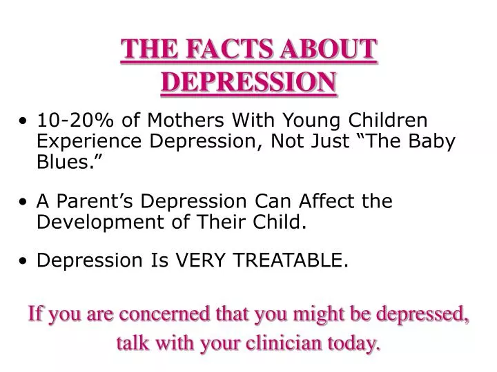PPT - THE FACTS ABOUT DEPRESSION PowerPoint Presentation, free download ...