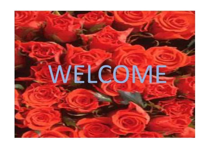 PPT - WELCOME PowerPoint Presentation, free download - ID:2759963