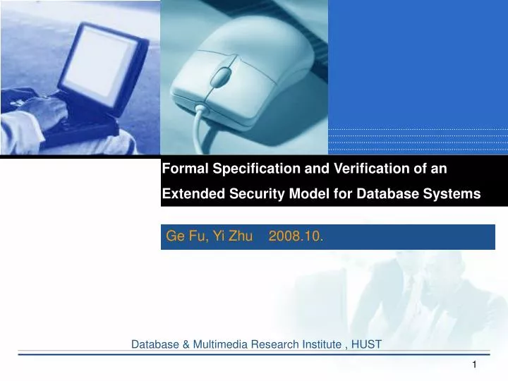 Ppt Formal Specification And Verification Of An Extended Security
