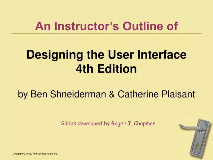 PPT - An Instructor’s Outline of Designing the User Interface 4th ...