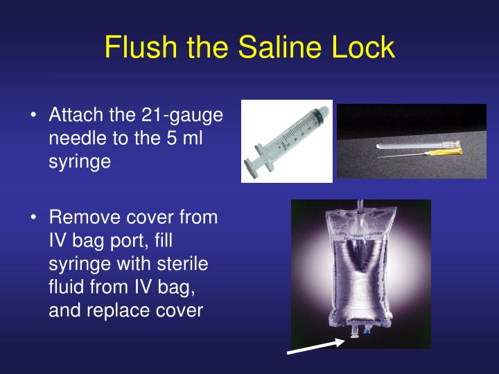PPT - Initiating a Saline Lock and Intravenous Infusion PowerPoint ...
