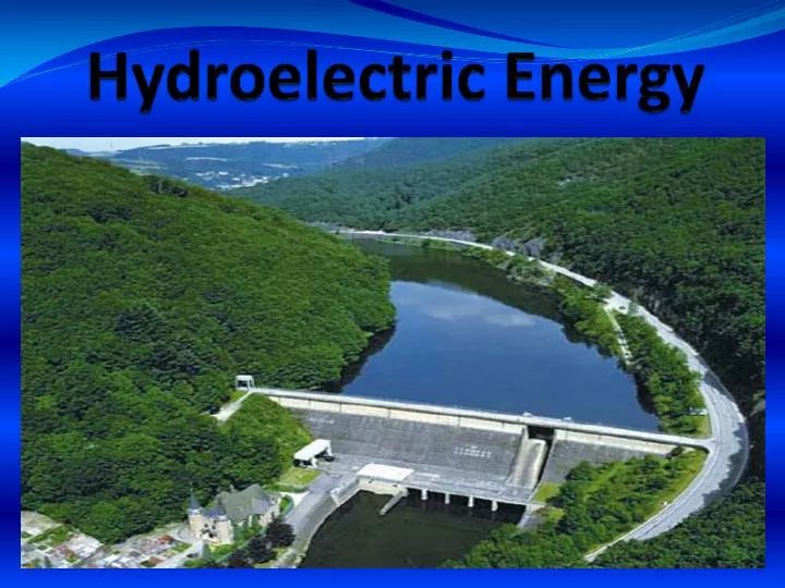 PPT - Hydroelectric Energy PowerPoint Presentation, free download - ID ...