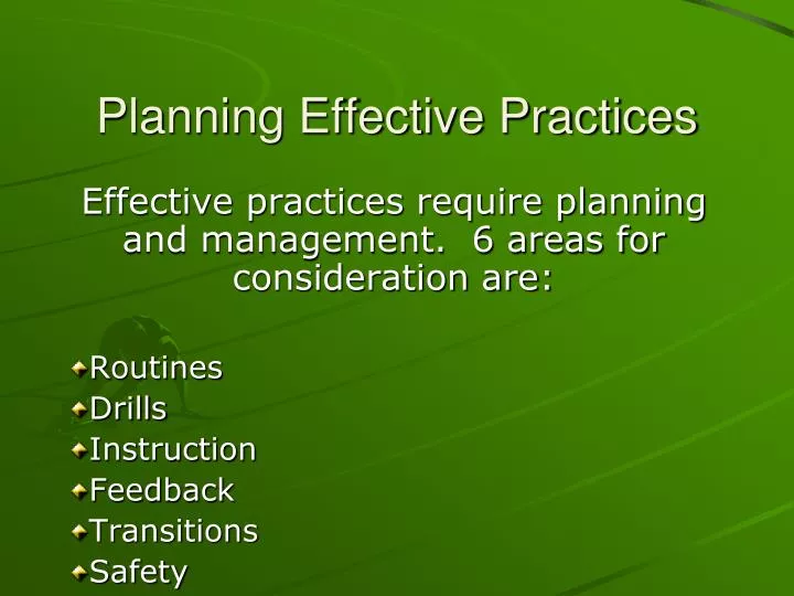 PPT - Planning Effective Practices PowerPoint Presentation, free ...