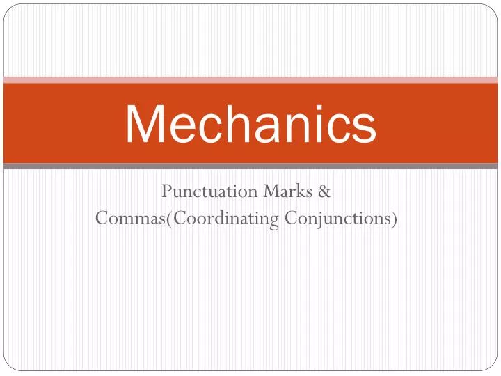 PPT - Mechanics PowerPoint Presentation, free download - ID:2761144