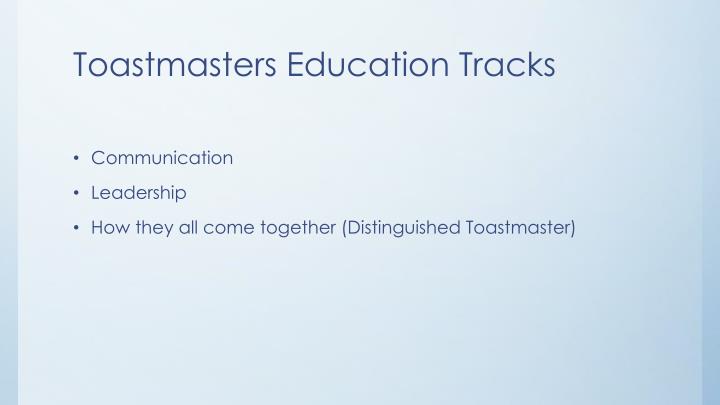 PPT - Toastmasters Education Overview PowerPoint Presentation - ID:2761832