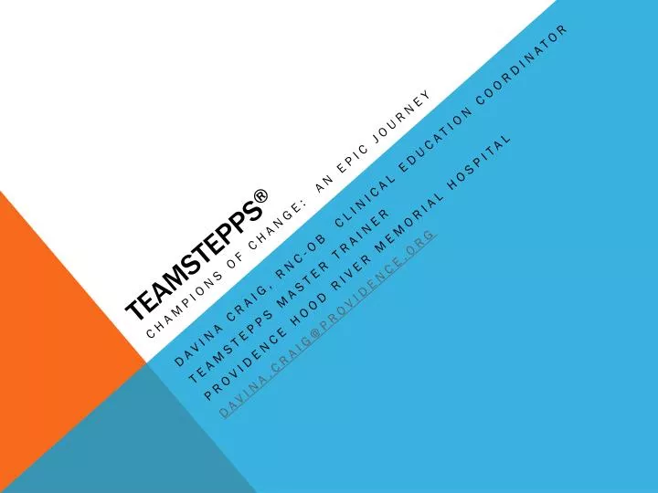 PPT - TeamSTEPPS ® PowerPoint Presentation, free download - ID:2762180