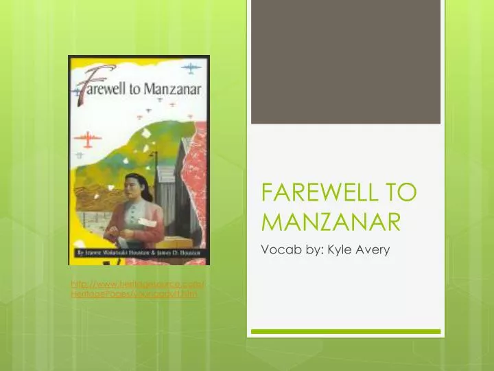 PPT - FAREWELL TO MANZANAR PowerPoint Presentation, free download - ID ...