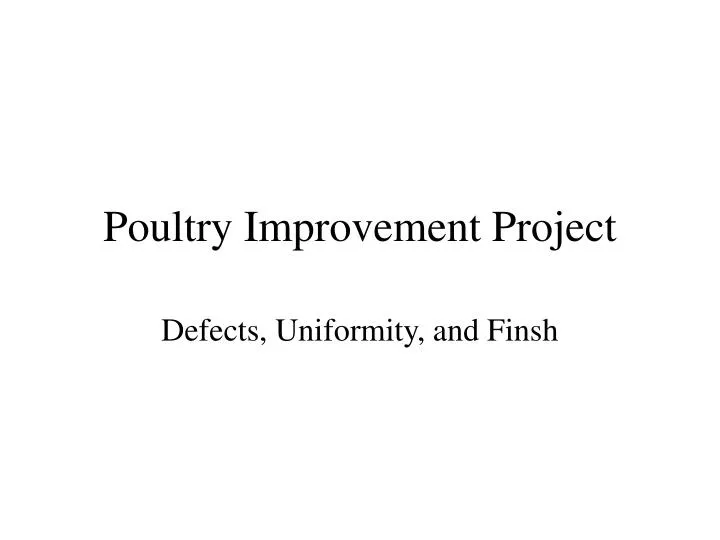 PPT - Poultry Improvement Project PowerPoint Presentation, free ...