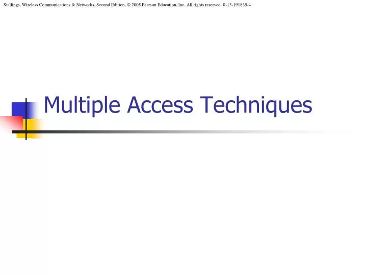 PPT Multiple Access Techniques PowerPoint Presentation Free Download PPT Multiple Access Techniques PowerPoint Presentation Free Download