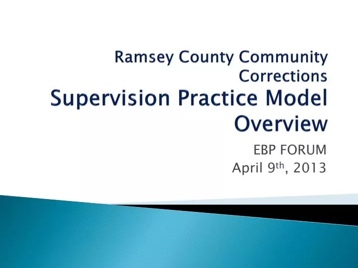 PPT - Ramsey County Community Corrections Supervision Practice Model ...