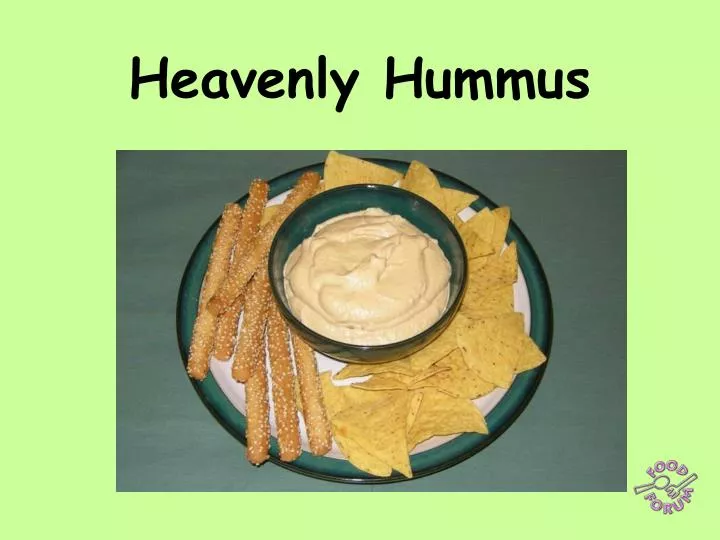 PPT - Heavenly Hummus PowerPoint Presentation, free download - ID:2762748