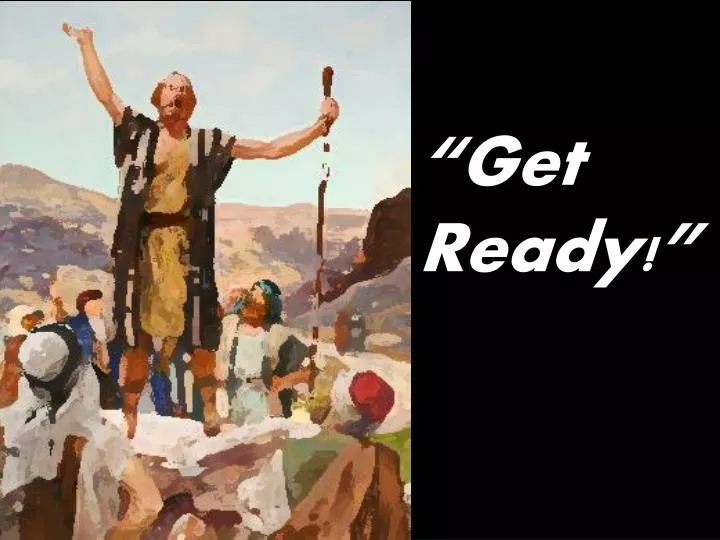 PPT - “Get Ready!” PowerPoint Presentation, free download - ID:2763043