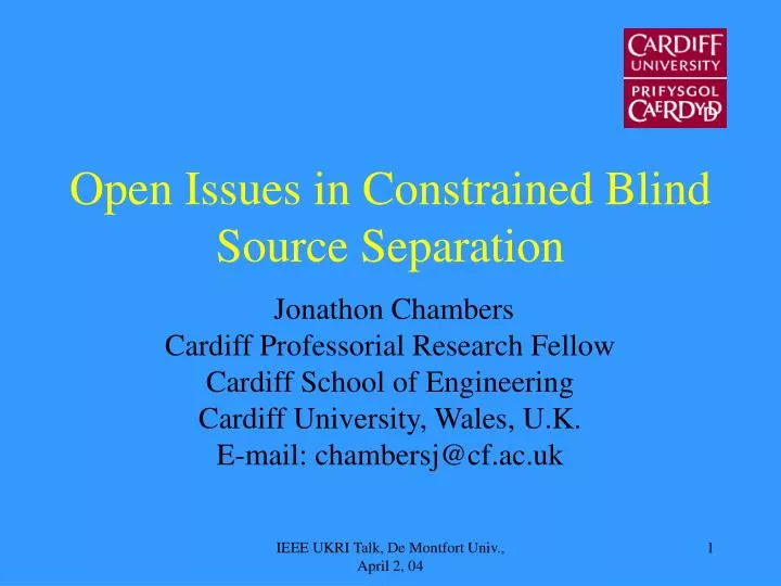 Ppt Open Issues In Constrained Blind Source Separation Powerpoint