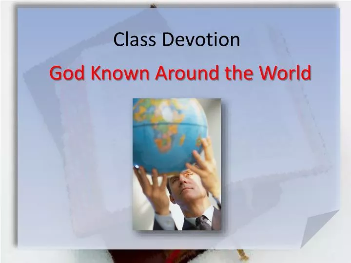 PPT - Class Devotion PowerPoint Presentation, free download - ID:2763420