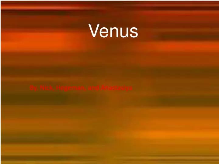 PPT - Venus PowerPoint Presentation, free download - ID:2763562