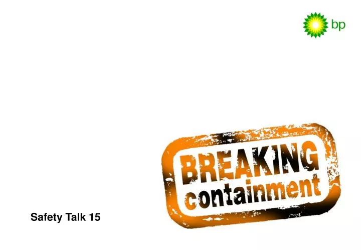 PPT - Safety Talk 15 PowerPoint Presentation, free download - ID:2763593