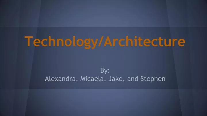 PPT - Technology/Architecture PowerPoint Presentation, free download ...