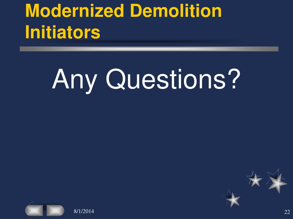 PPT - MODERNIZED DEMOLITION INITIATORS (MDI) (051-193-1002) (051-193 ...