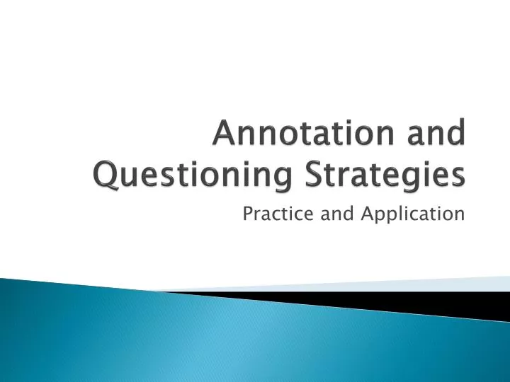 PPT - Annotation and Questioning Strategies PowerPoint Presentation ...