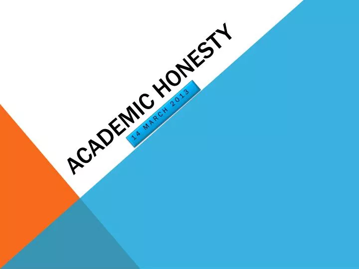 PPT - Academic honesty PowerPoint Presentation, free download - ID:2764872