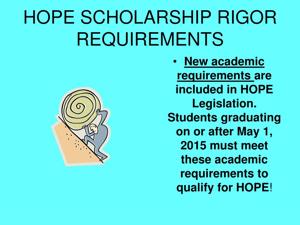 PPT - Georgia’s HOPE SCHOLARSHIP and HOPE GRANT PowerPoint Presentation ...