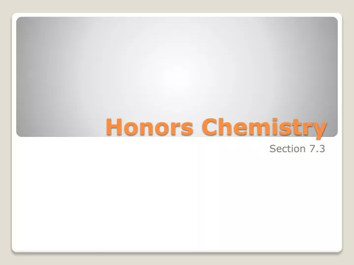 PPT - Honors Chemistry PowerPoint Presentation, free download - ID:2765574