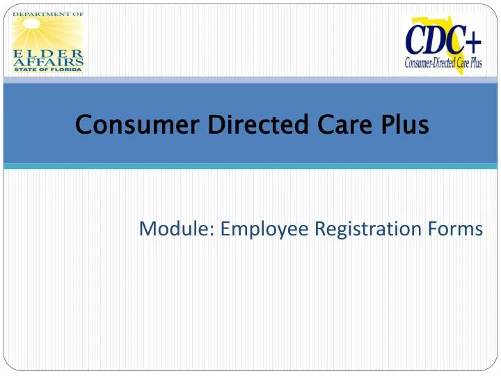 PPT - Consumer Directed Care Plus PowerPoint Presentation, free ...