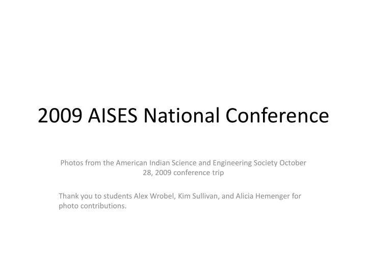 PPT - 2009 AISES National Conference PowerPoint Presentation, free ...